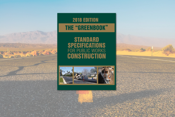 2018 Edition of Greenbook Public Works Construction Just Released — BNi ...