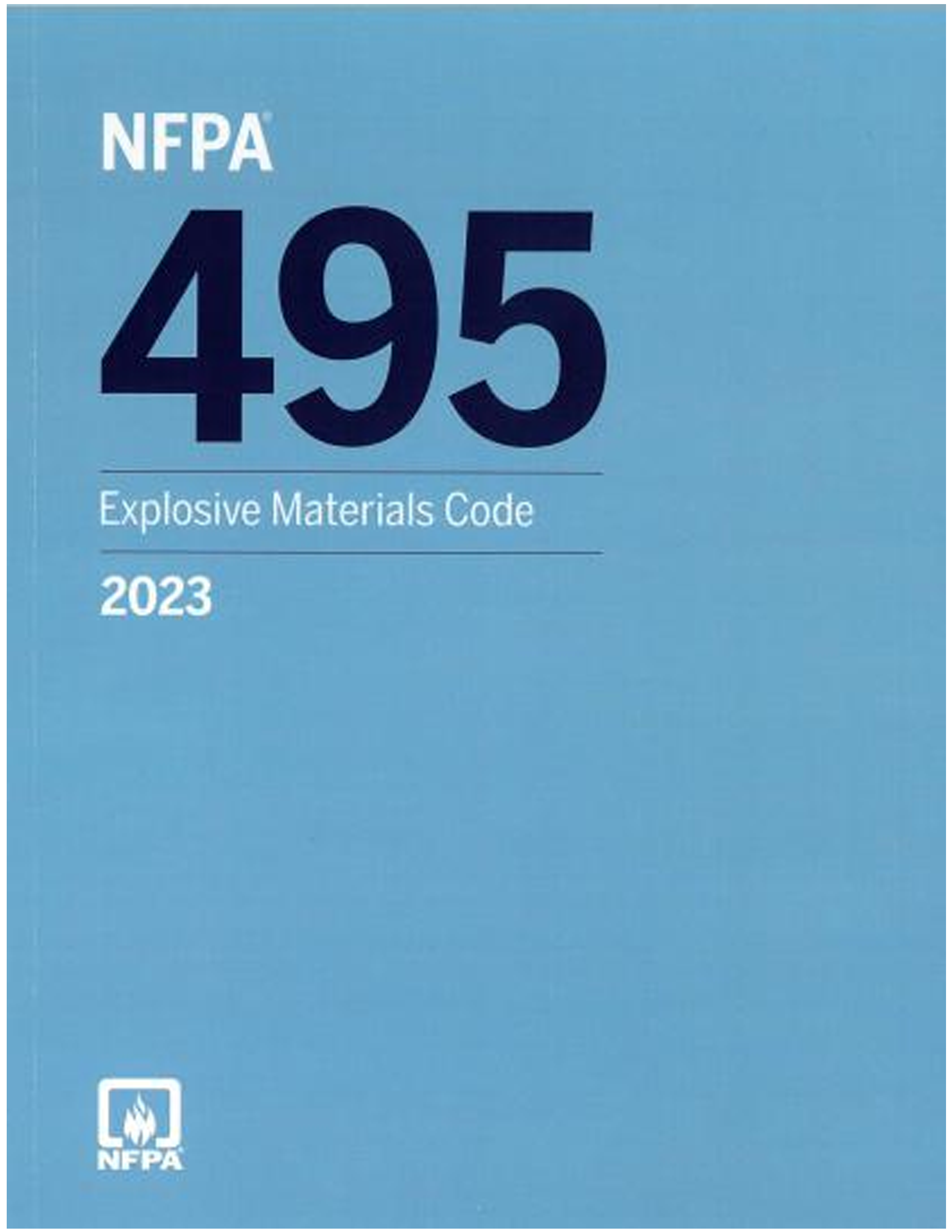2023 NFPA 495 - Explosive Materials Code