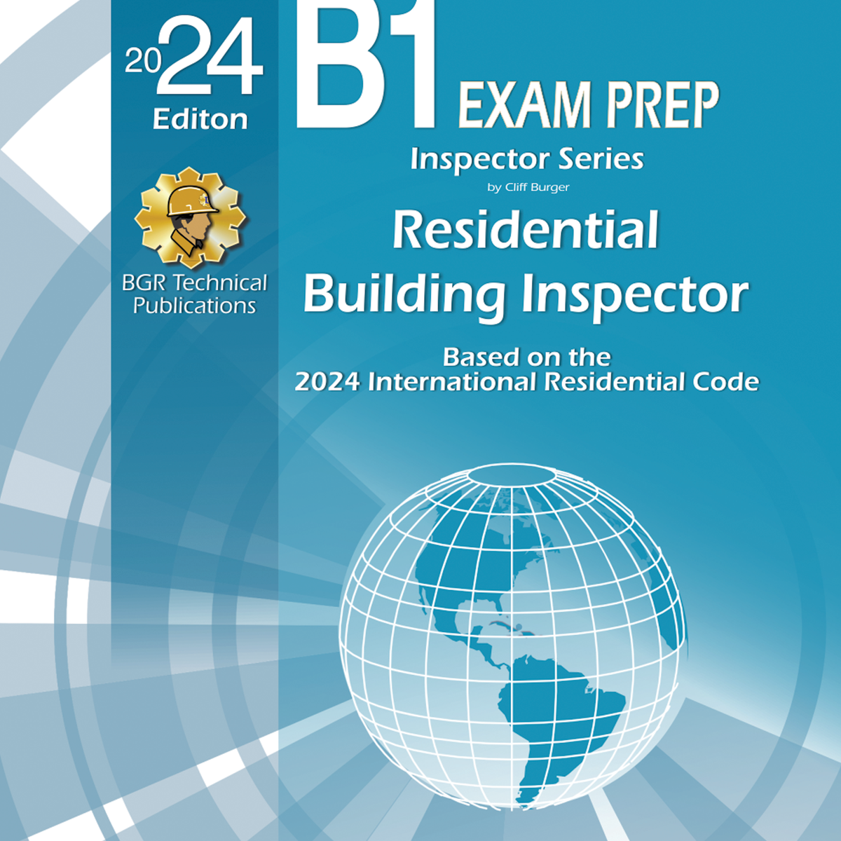 2024 Residential Building Inspector B1 Exam — BNi Building News