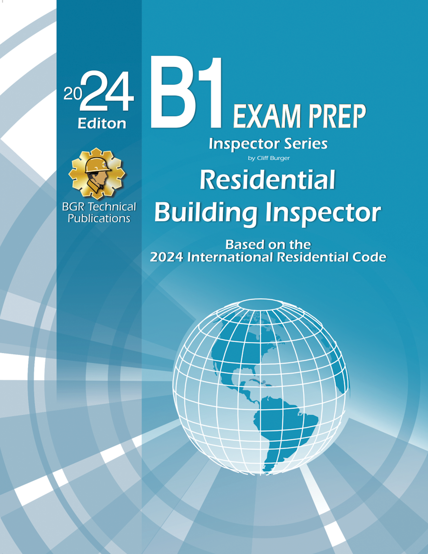 2024 Residential Building Inspector B1 Exam — BNi Building News