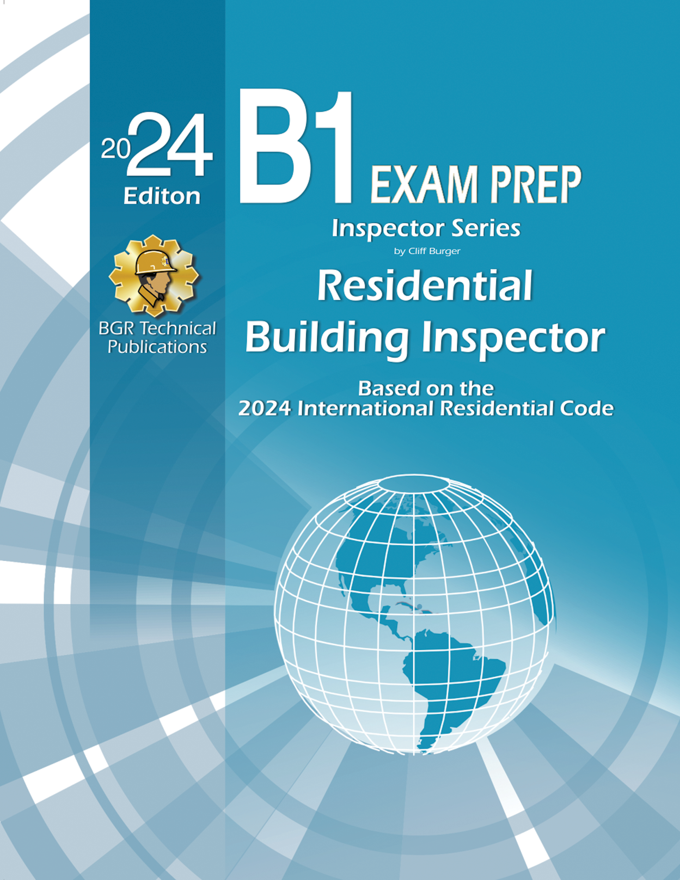 2024 Residential Building Inspector B1 Exam — BNi Building News