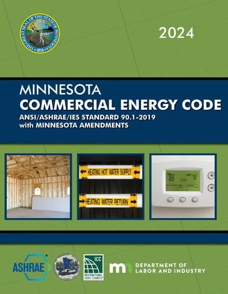 2024 Minnesota Energy Code with ANSI/ASHRAE/IES Standard 90.1-2019 ...