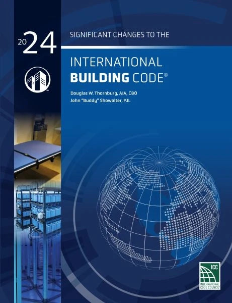 2024 Significant Changes to the International Building Code — BNi ...