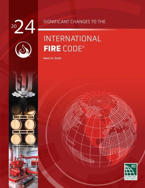 2024 Significant Changes to the International Fire Code — BNi Building News