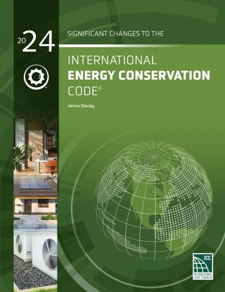 2024 Significant Changes to the International Energy Conservation Code ...
