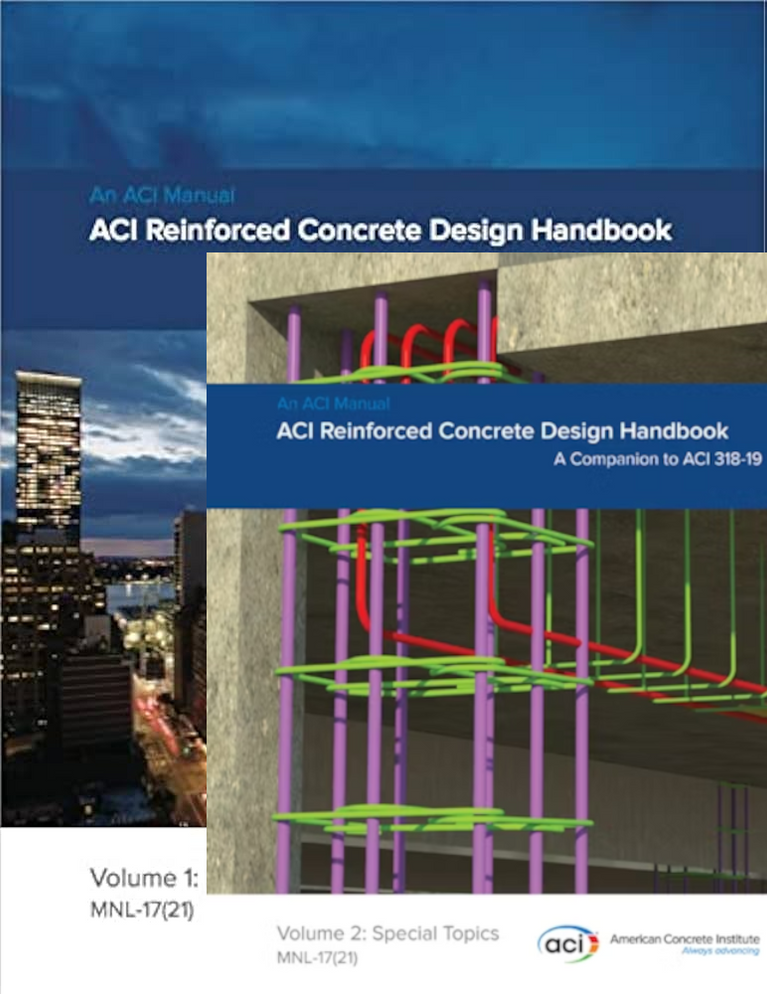 ACI MNL-17(21) Reinforced Concrete Design Handbook (Two-Volume Set ...