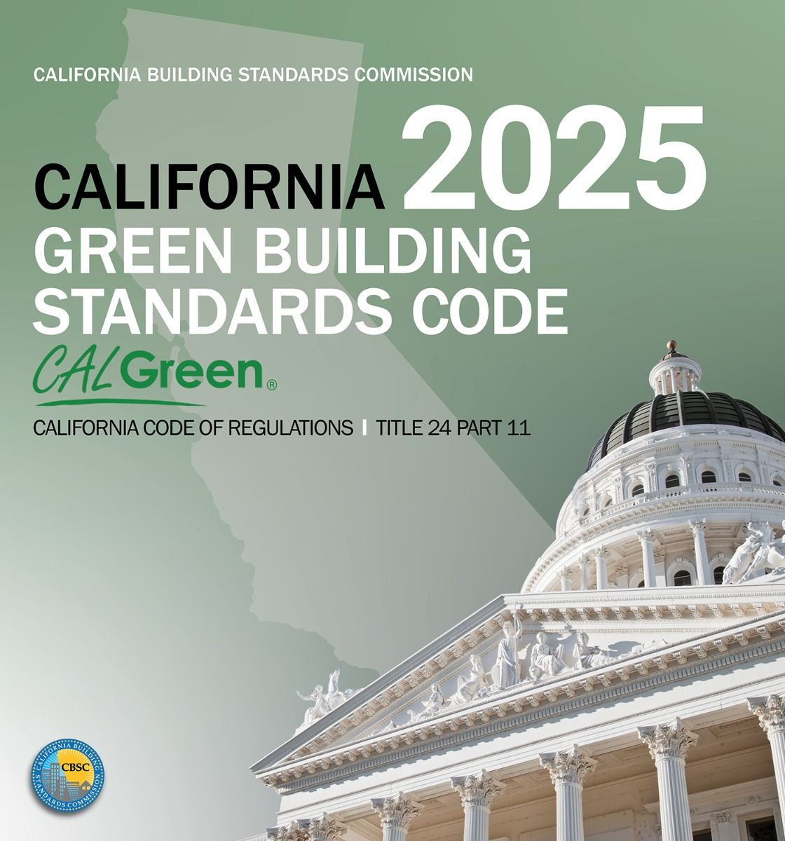 2025 California Green Building Standards Code, Title 24, Part 11 — BNi ...