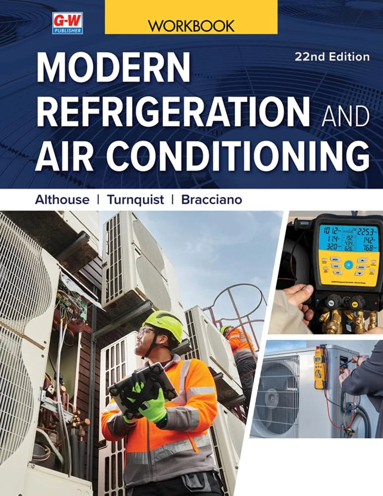 Modern Refrigeration and Air Conditioning Workbook 22nd Edition - Work ...
