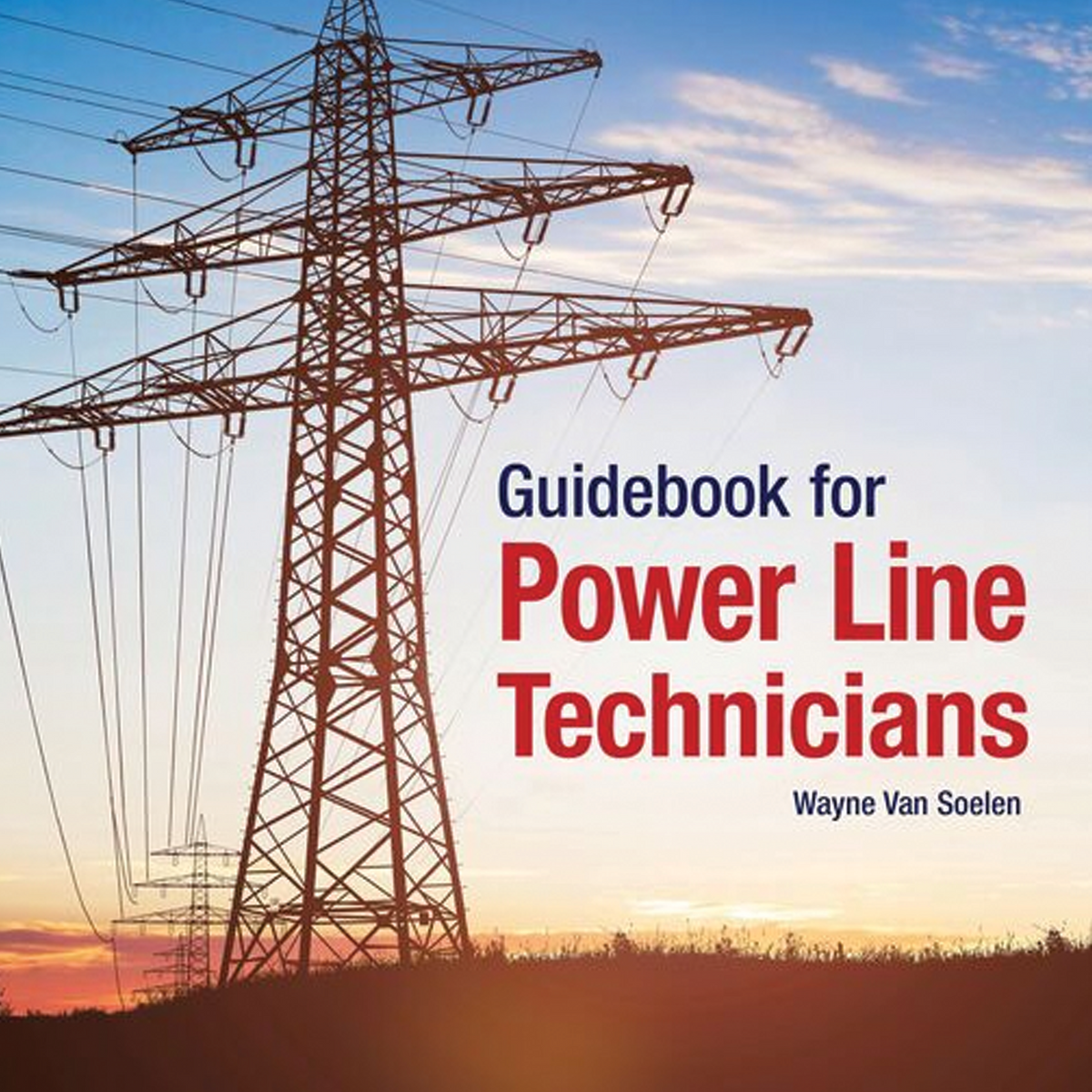 Guidebook for Powerline Technicians — BNi Building News