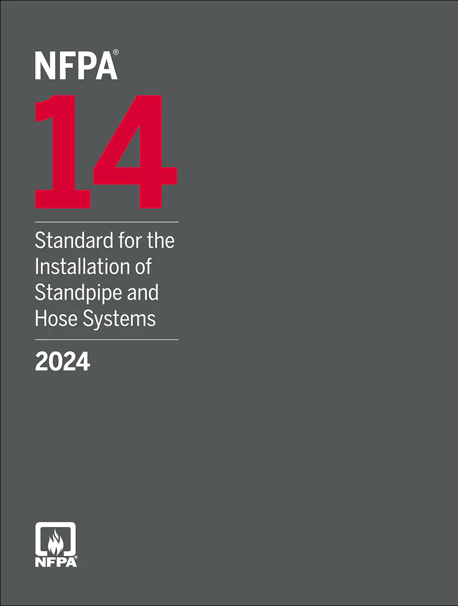 2024 NFPA 14 Standard for the Installation of Standpipe & Hose Systems ...