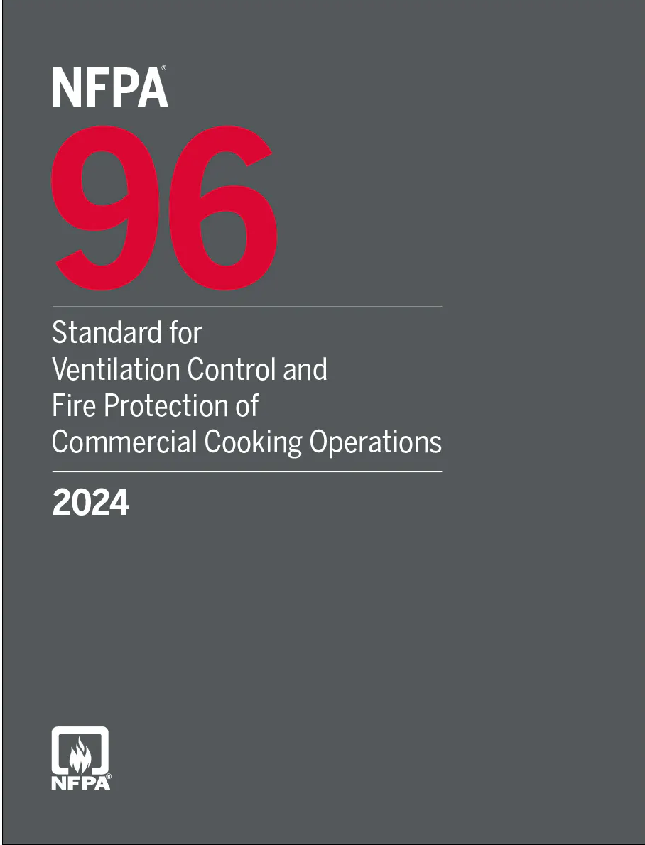 2024 NFPA 96 Standard for Ventilation Control and Fire Protection of C ...