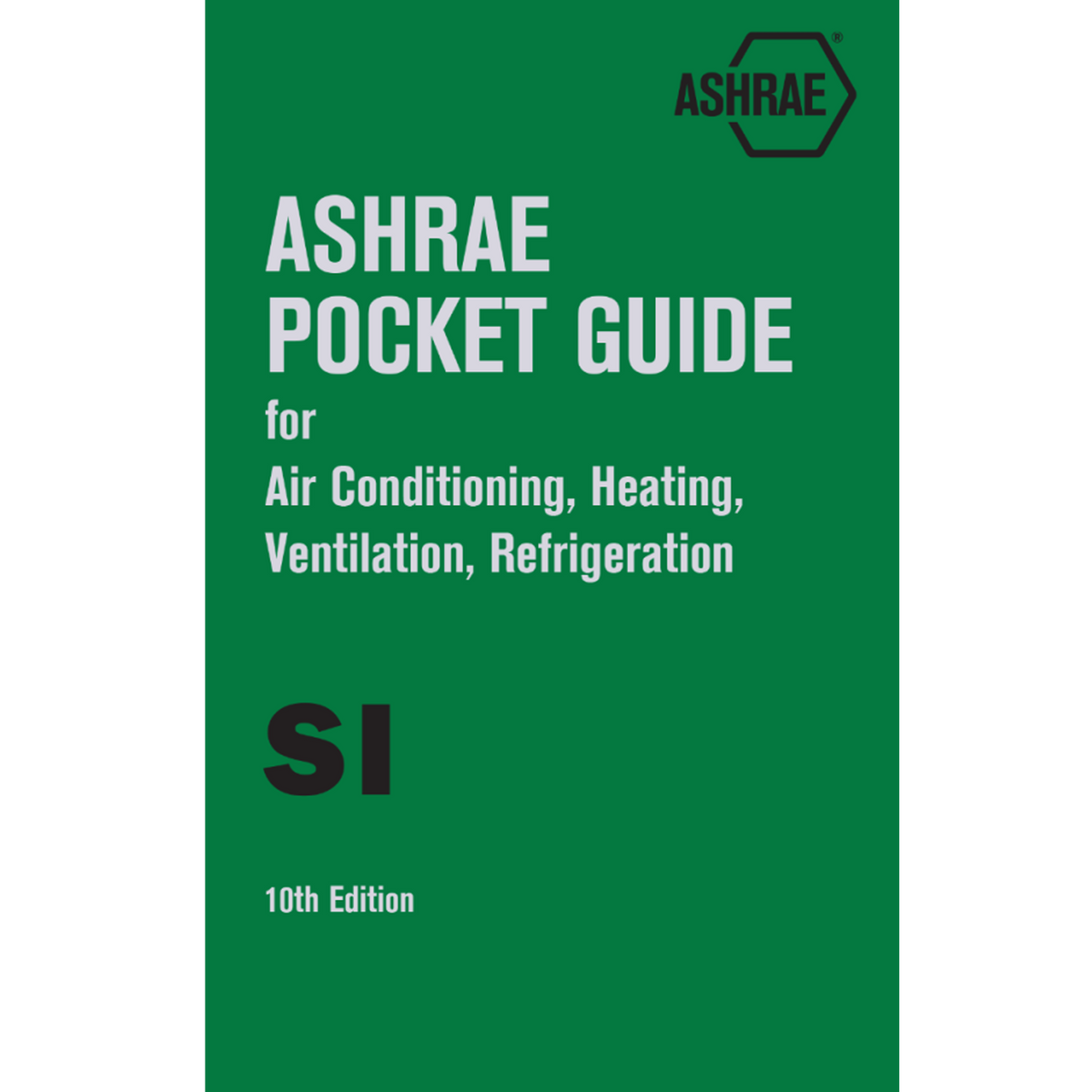 ASHRAE POCKET GUIDE 10th (SI) — BNi Building News