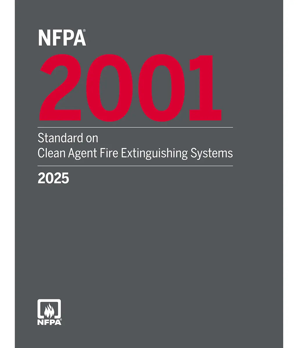 2025 NFPA 2001, Standard on Clean Agent Fire Extinguishing Systems ...