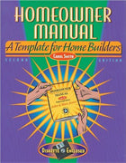 Homeowner Manual: A Template for Homebuilders, Second Edition — BNi ...