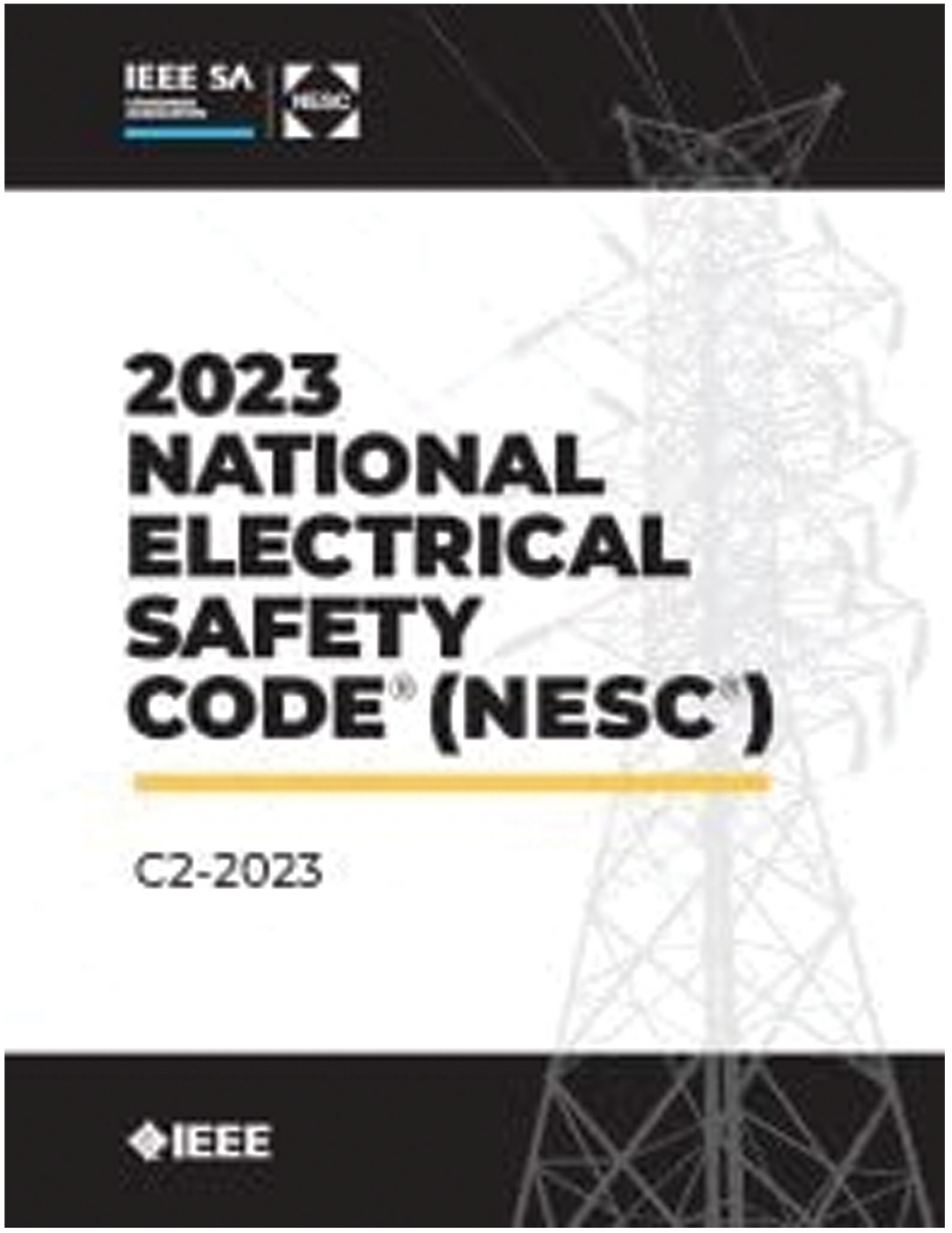 National Electrical Safety Code 2023 Soft (NESC) C2-2023 — BNi Building ...