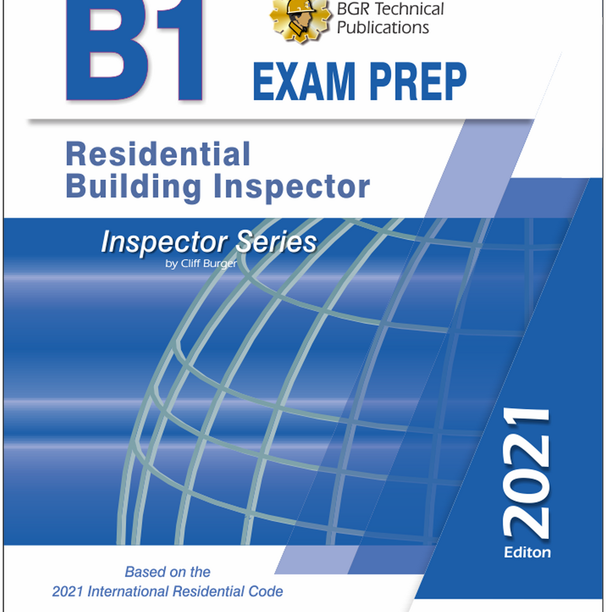 2021 Residential Building Inspector B1 Exam Practice — BNi Building News