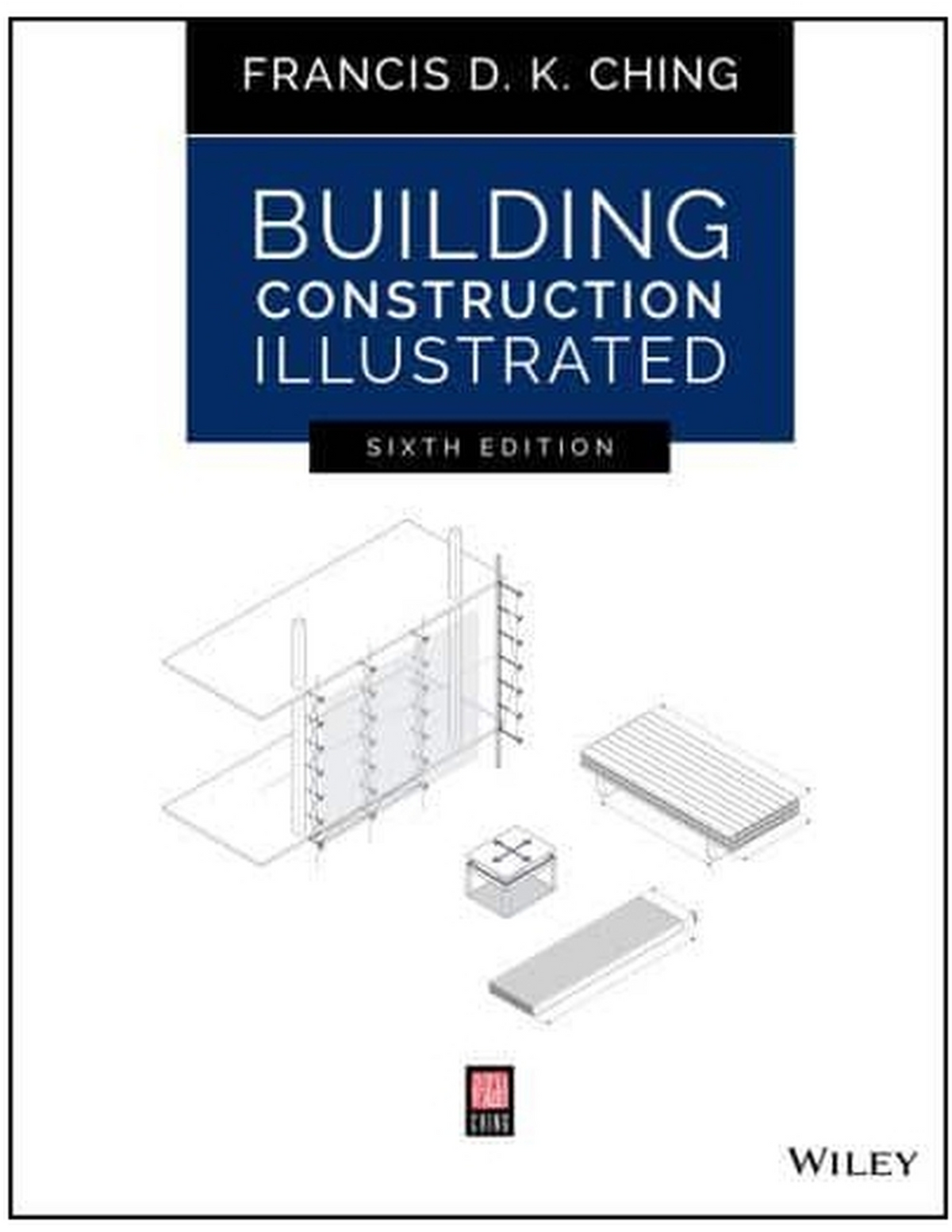 Building Construction Illustrated, Sixth Edition — BNi Building News