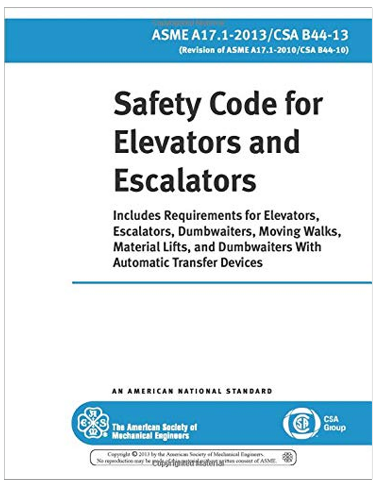 ASME A17.1: Safety Code for Elevators and Escalators, 2013 Edition ...