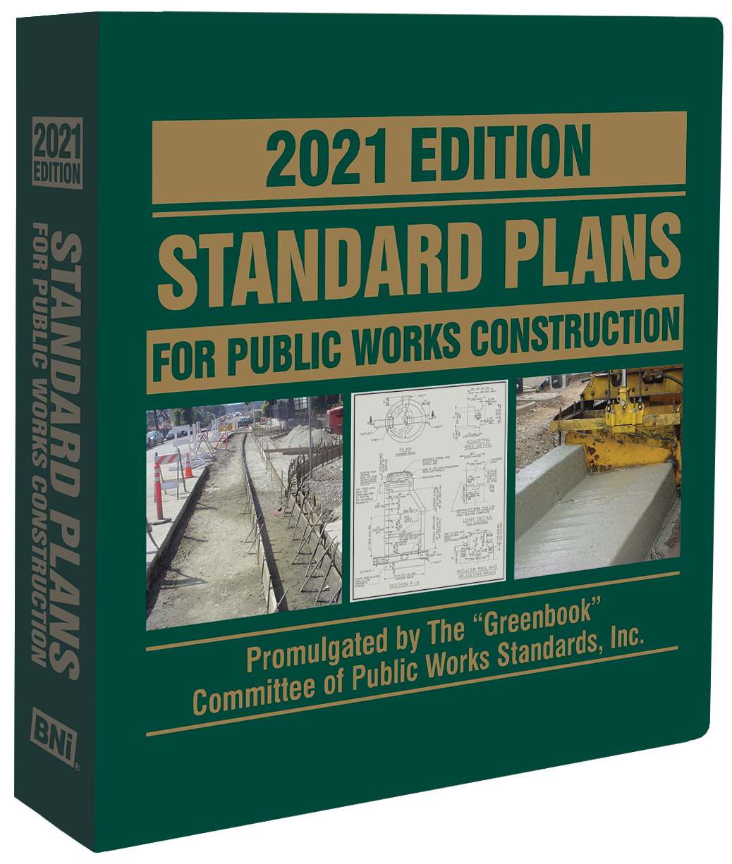 Standard Plans for Public Works Construction 2021 Edition — BNi ...