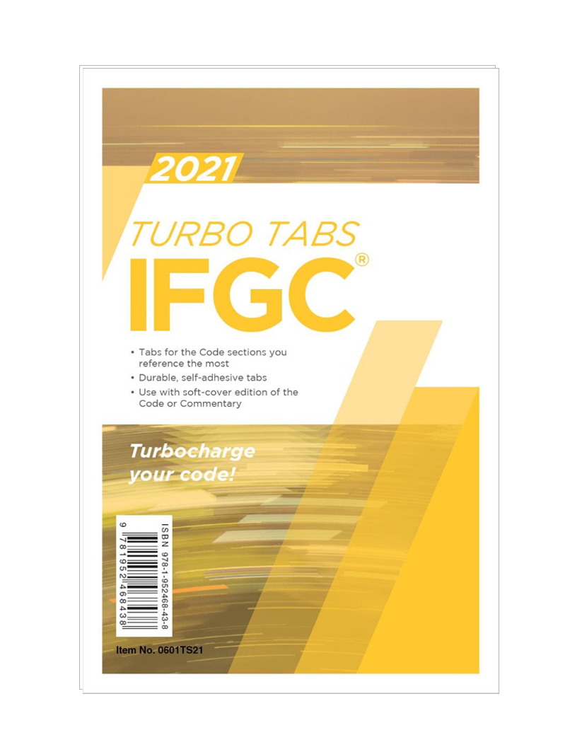 2021 International Fuel Gas Code Turbo Tabs — BNi Building News