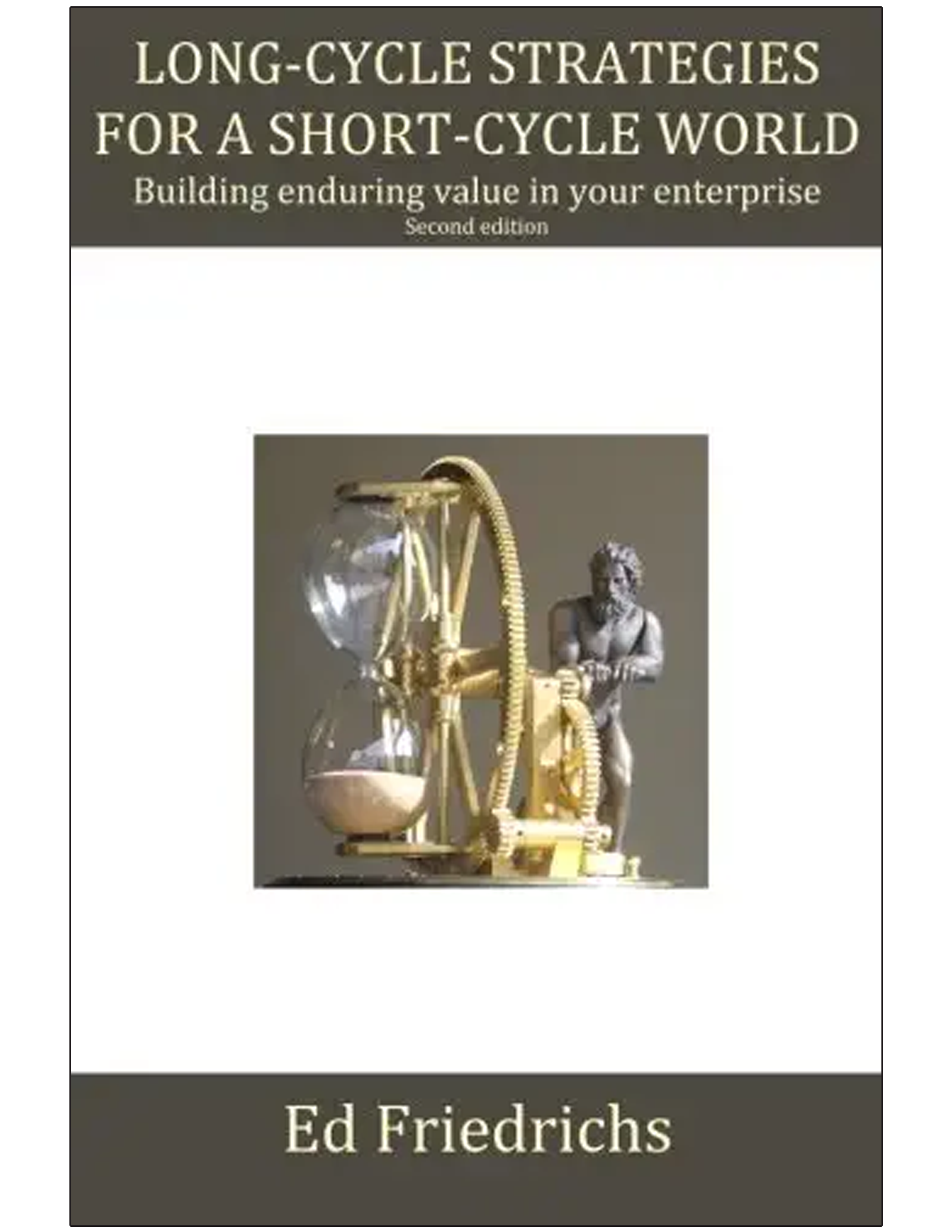 Long-Cycle Strategies for a Short-Cycle World